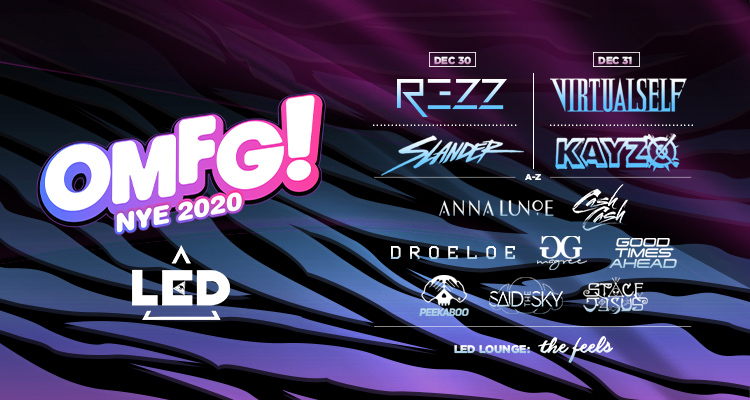OMFG! NYE 2020 - Night 1 | Pechanga Arena San Diego
